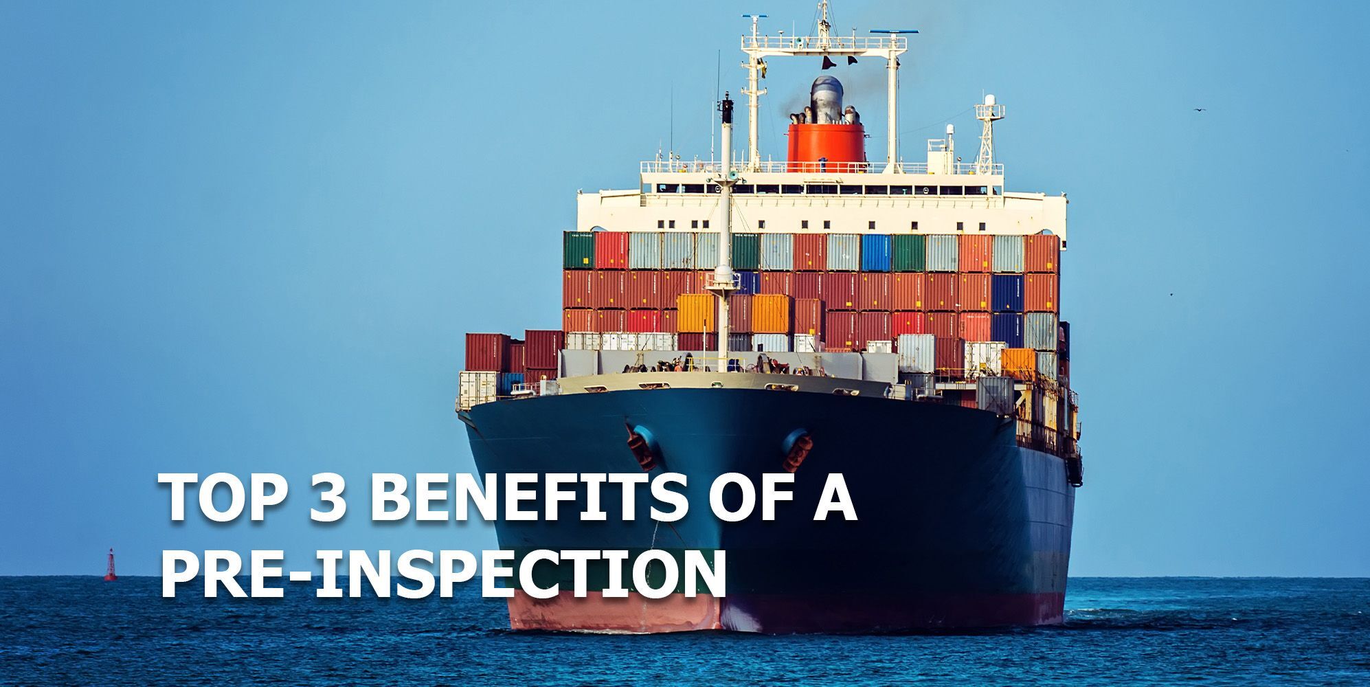 Lagersmit | Top 3 Benefits of a pre-inspection for ship-owners